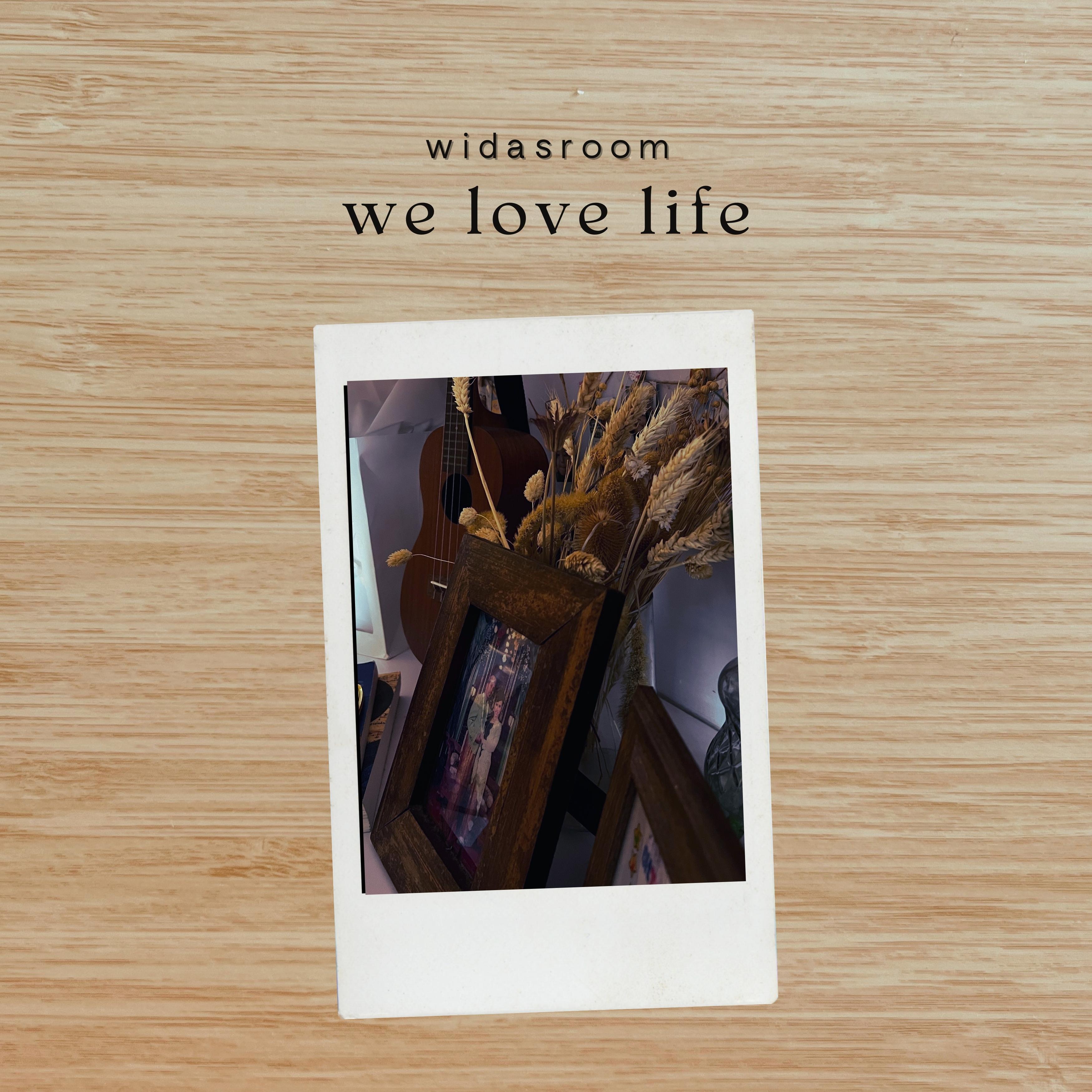 we love life – My name is Widi Asmoro.